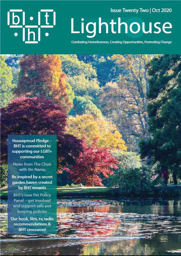 Lighthouse Magazine - Autumn edition out now! - BHT Sussex
