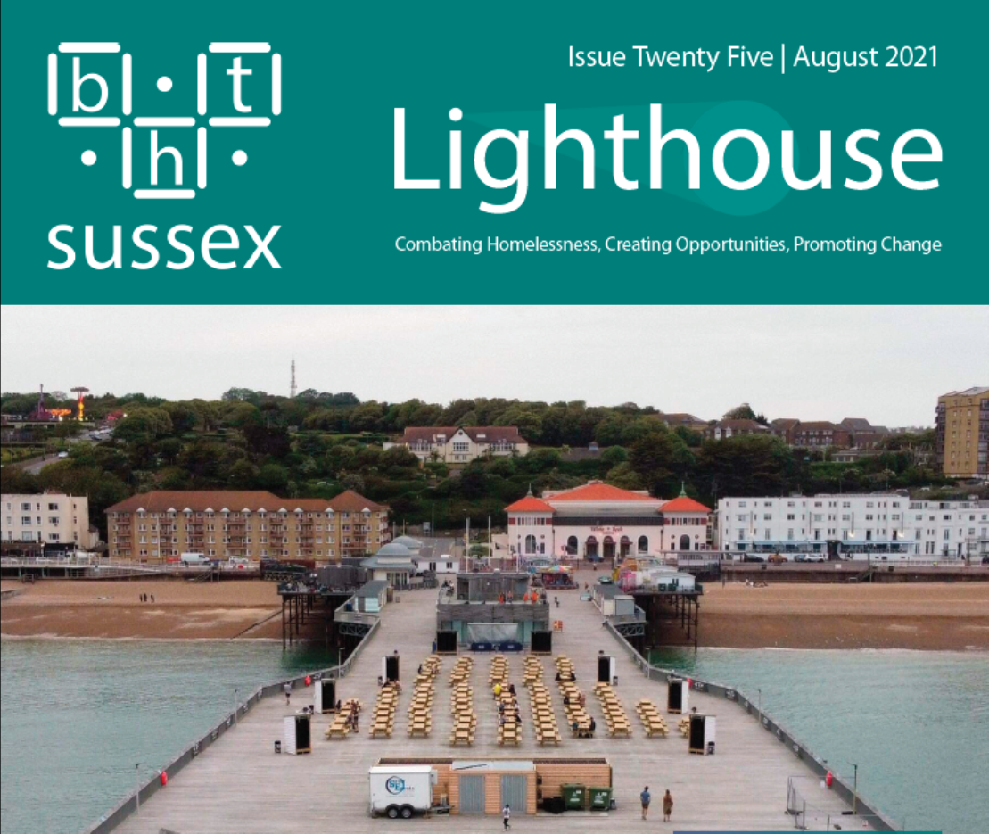Lighthouse magazine - Summer edition out now! - BHT Sussex