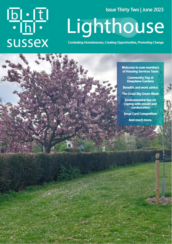 Lighthouse magazine - Spring edition out now! - BHT Sussex